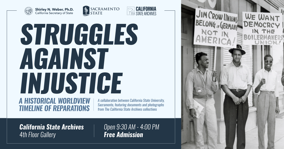 California State Archives and Sacramento State University Present ...